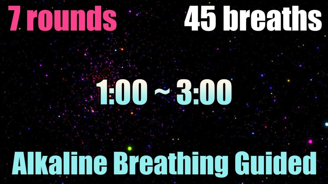 7 Rounds of Alkaline Breathing | 1 to 3 Minute Breath Holds | Breathing ...